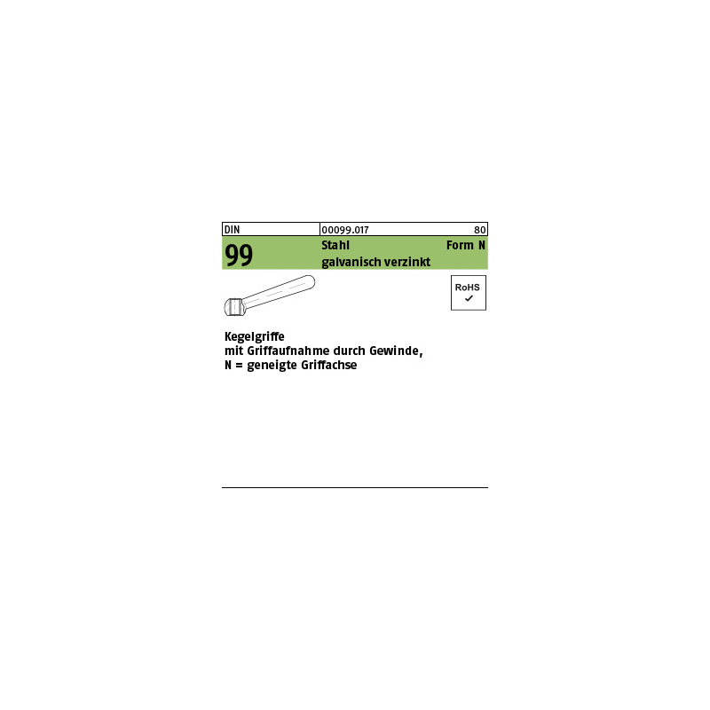 DIN 99 Kegelgriffe, Stahl N 125 M16 gal Zn gen. Gewinde