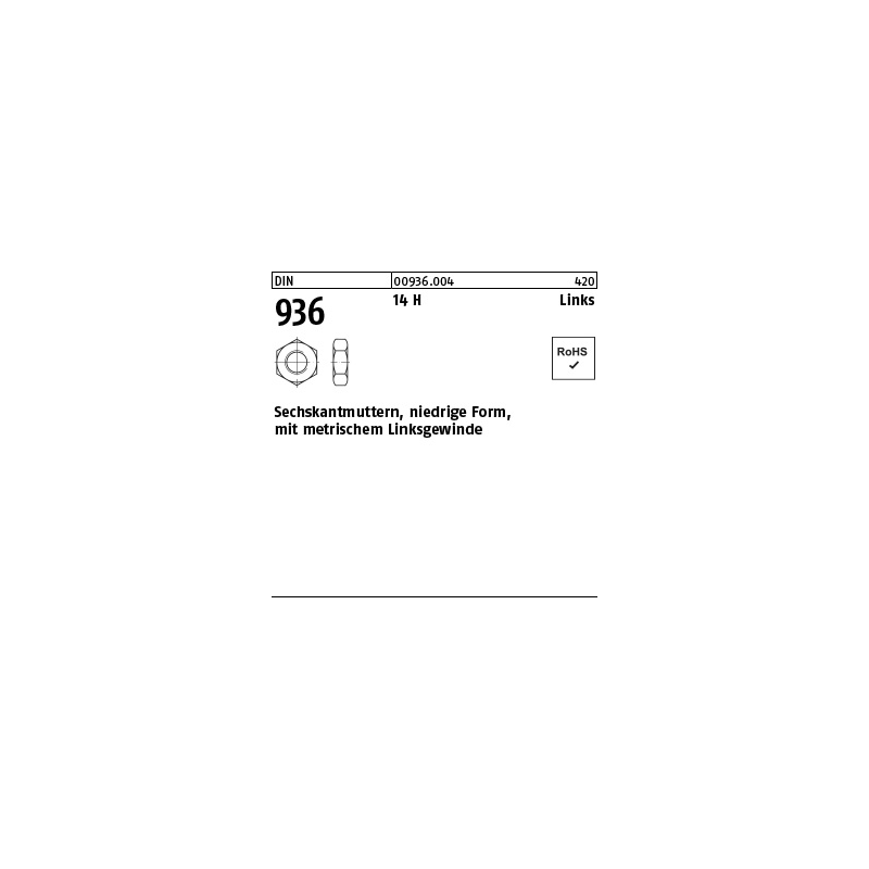 DIN 936 Sechskantmuttern niedr. Form, 14 H M 10 -LH