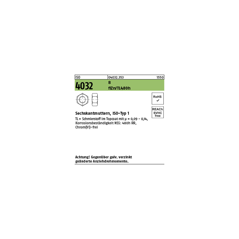 ISO 4032 / DIN 934 Sechskantmuttern 8, Zinklamelle